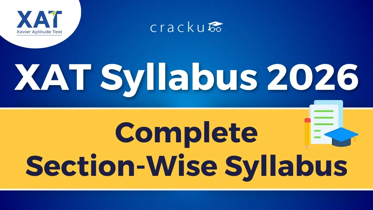 XAT Syllabus 2026, Download QA, DI, LR, GK Syllabus PDF XAT Syllabus 2026, Download QA, DI, LR, GK Syllabus PDF